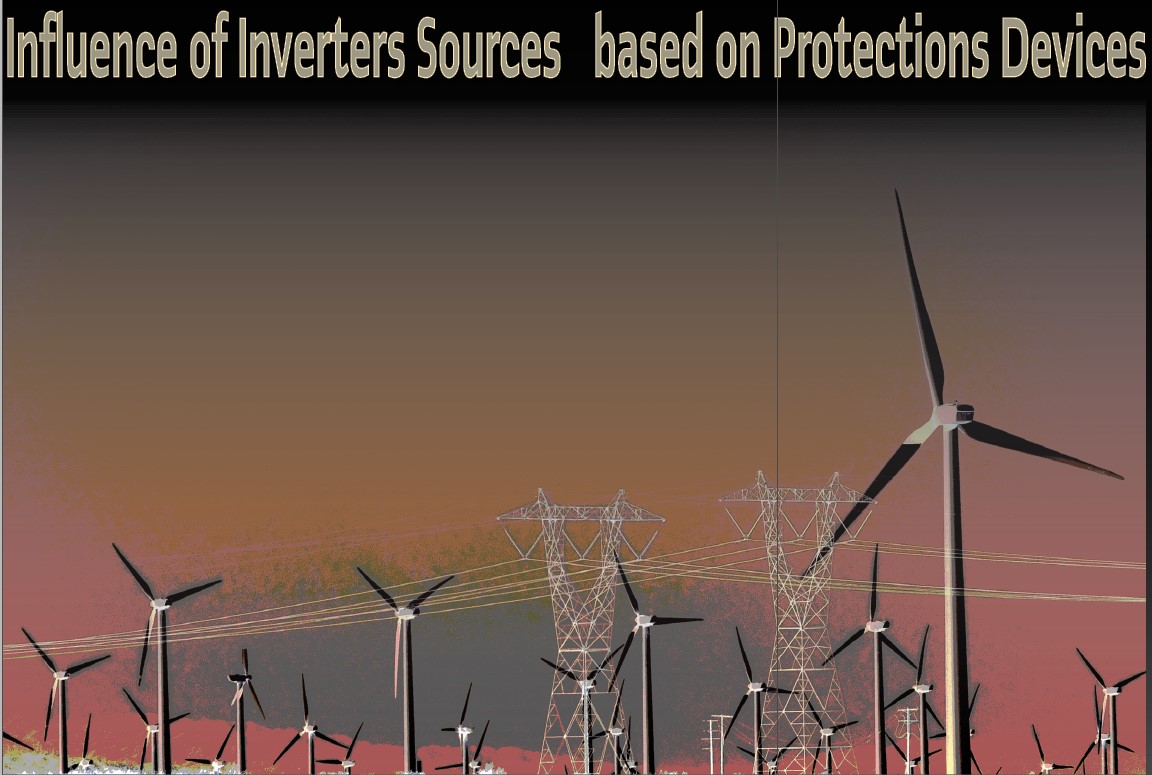 Influence of Inverters Based Sources on Protections Devices | PAC World