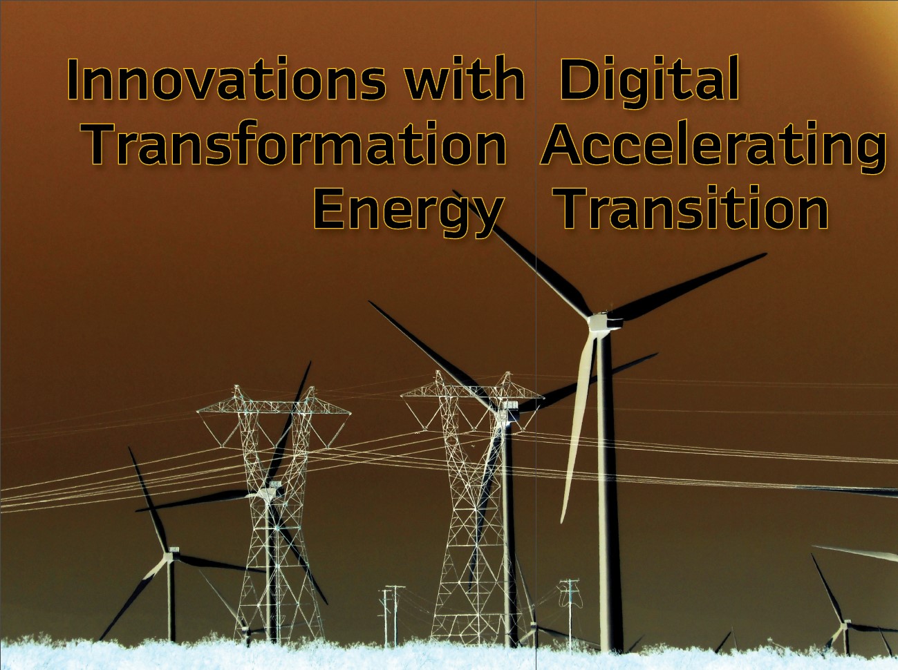 Innovation with Digital Transformation Accelerating Energy Transmission ...